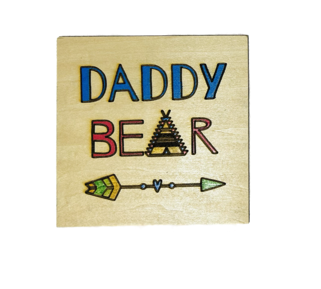 Daddy Bear 6" x 6" - Newfie Laser Productions